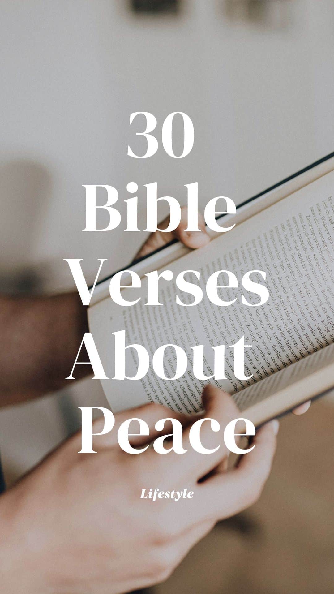 30 Bible Scriptures About Peace: Verses to Calm the Soul - Makenstitch