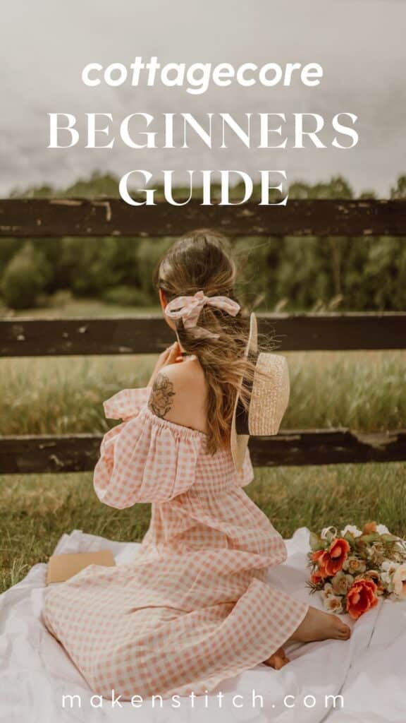 Cottagecore 101: Beginner's Guide to an Enchanting Lifestyle