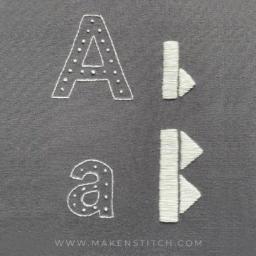 How To Embroider Letters: Stem & Satin Stitch - Makenstitch