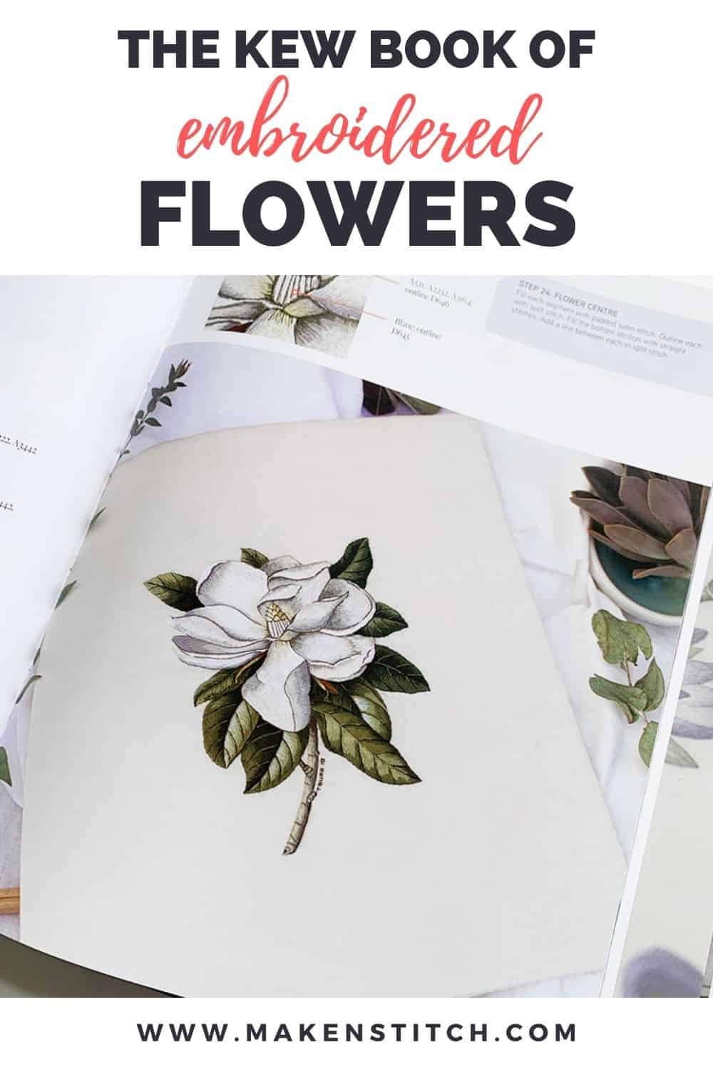 The Kew Book of Embroidered Flowers by Trish Burr - Makenstitch