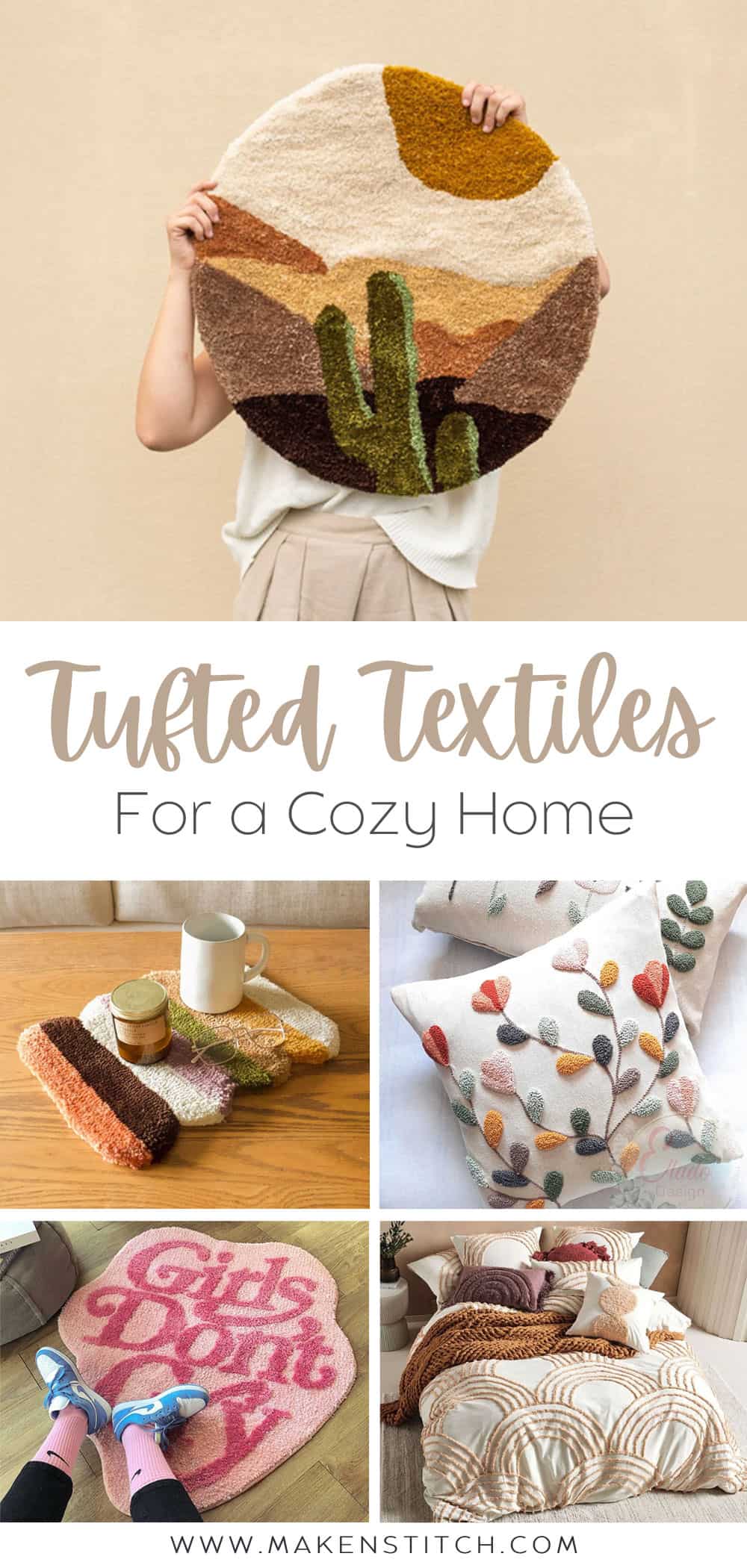 Tufted Textiles For a Cozy Home - Makenstitch