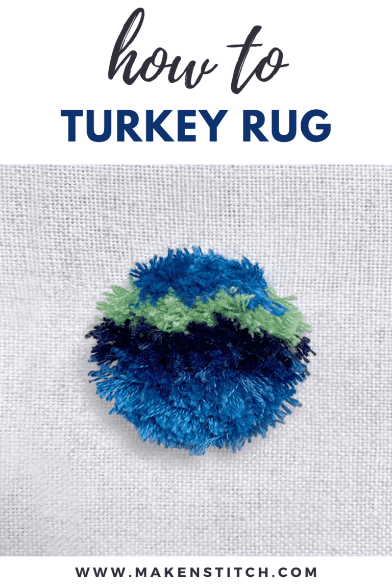Turkey Rug Stitch Video Tutorial - Makenstitch